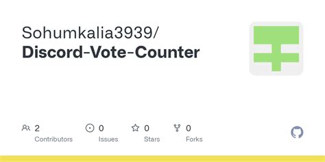 Github Sohumkalia3939discord Vote Counter