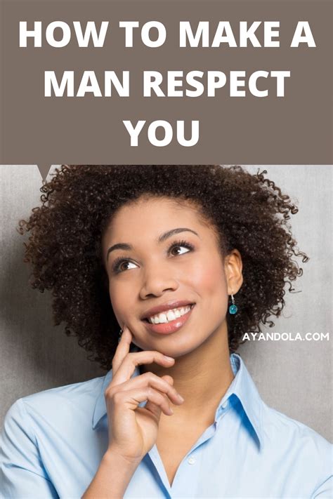 How To Make A Man Respect You Artofit