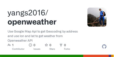 Github Yangs Openweather Use Google Map Api To Get Geocoding By Address And Use Lon And