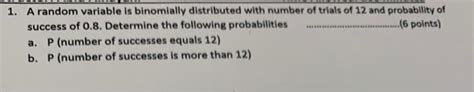 1 A Random Variable Is Binomially Distributed With