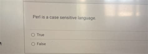 Solved Perl Is A Case Sensitive Languagetruefalse