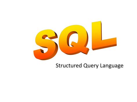 Ppt Structured Query Language Powerpoint Presentation Free Download
