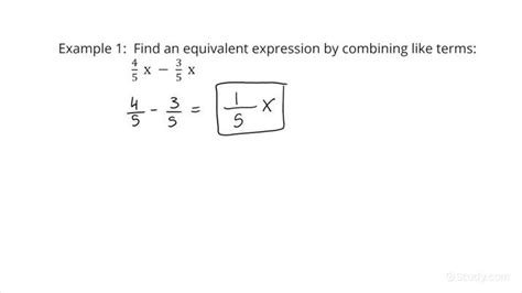 How To Write An Equivalent Expression By Combining Like Terms With