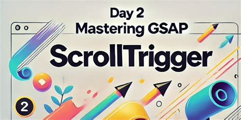 Day 2 Exploring Gsap Scrolltrigger And Advanced Animations 🚀 Dev