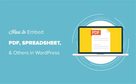 How To Embed Pdf Spreadsheet And Others In Wordpress Blog Posts