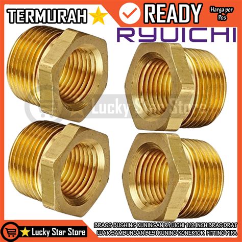 Jual Brass Bushing Ryuichi 3 4x 1 2 Kuningan Brass Fitting Bras Fiting Piting Reng Vlok Drat