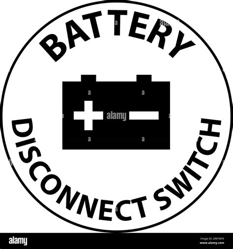 Battery Disconnect Switch Sign On White Background Stock Vector Image