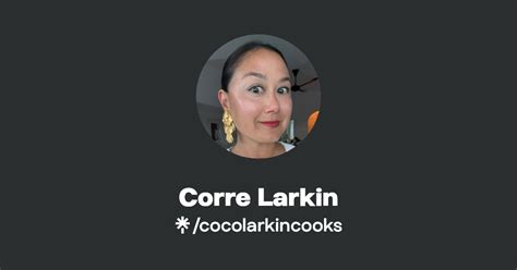 Corre Larkin Instagram Tiktok Linktree