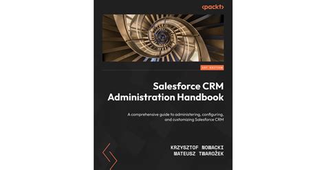 Salesforce Crm Administration Handbook Book
