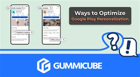 Ways To Optimize For Google Play Personalization Updates Gummicube