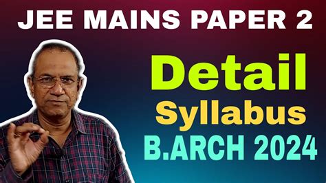detail full syllabus for b arch 2024 by avinash sir jee mains paper 2