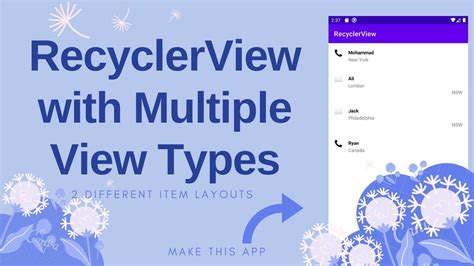Multi View Recyclerview Getitemviewtype Android Recyclerview Tutorial Youtube
