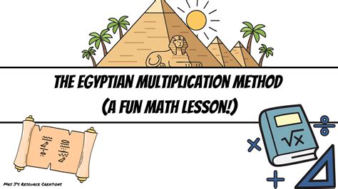 How To Do The Egyptian Multiplication Method A Fun Math Lesson Jj