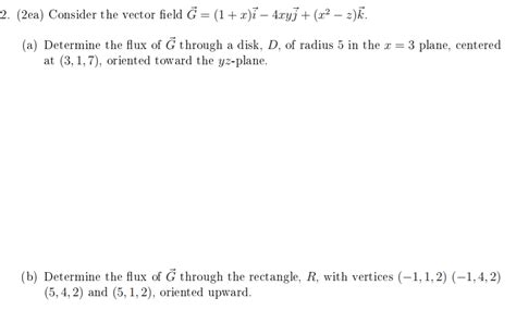 solved 2 2ea consider the vector field Ğ 1 x ī 4xy