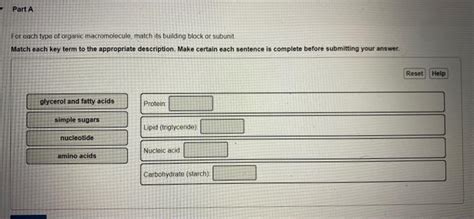 Solved Part A For Each Type Of Organic Macromolecule Match