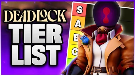 Deadlock Tier List Ranking All Heroes In Deadlock Youtube