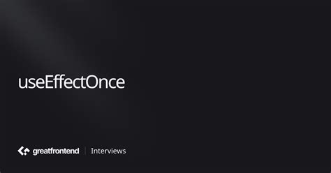 Useeffectonce Javascript Interview Questions With Solutions
