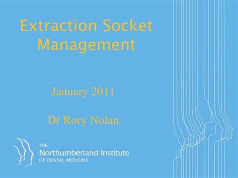 Socket Preservation Ridge Preservation Ppt