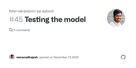 Testing The Model · Issue 45 · Fidler Labpolyrnn Pp Pytorch · Github