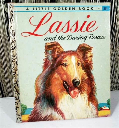 Vtg Little Golden Book Lassie The Daring Rescue Storybook Junk Journal