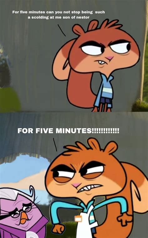 Scaredy Squirrel Telling Off Nestors Mom By Haikaltv On Deviantart