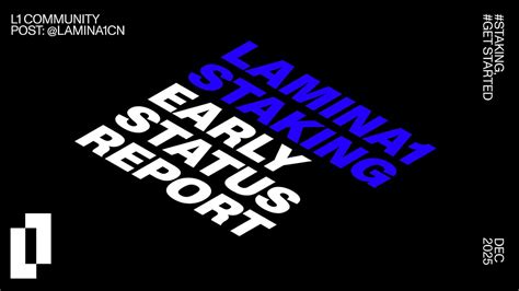 Lamina1 Staking Creators And Developers Report High Returns In The