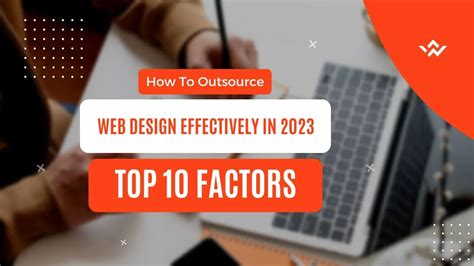 How To Outsource Web Design Effectively In 2024 A Complete Guide