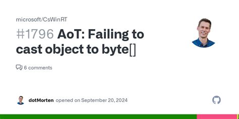 Aot Failing To Cast Object To Byte · Issue 1796 · Microsoftcswinrt · Github