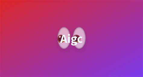 Gaogu123 Aigc At Main