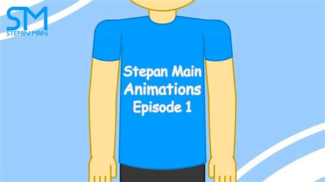 stepan main animations episode 1 the beginning youtube