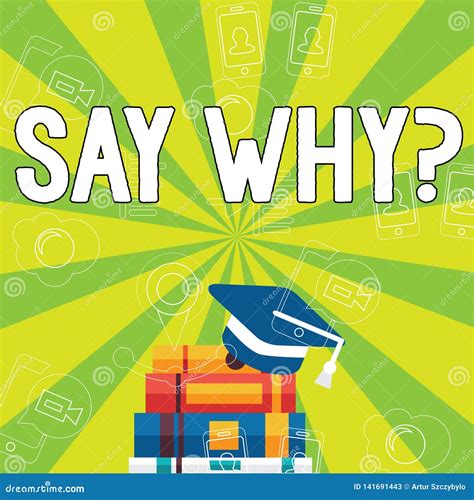 Writing Note Showing Say Whyquestion Business Photo Showcasing Give An