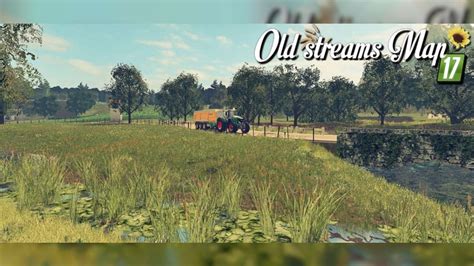 old streams map fs17 kingmods