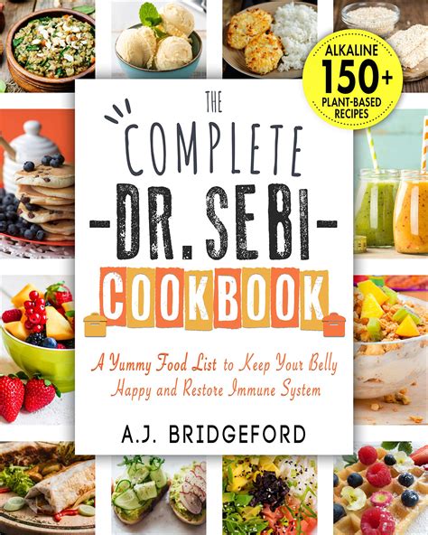 The Complete Dr Sebi Cookbook Essential Guide With 150 Alkaline