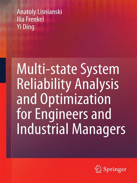 Multi State System Reliability Analysis And Optimization For Engineers And Industrial Managers