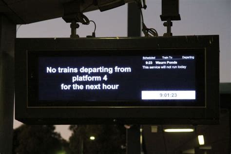 No Trains Departing From Platform 4 For The Next Hour Message On The Pids At Sunshine Station