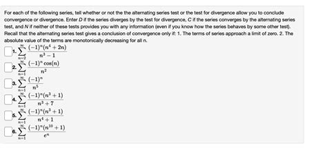 Solved For Each Of The Following Series Tell Whether Or Not Chegg Com