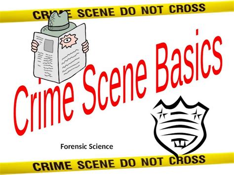 Ppt Crime Scene Basics Forensic Science Dokumentips