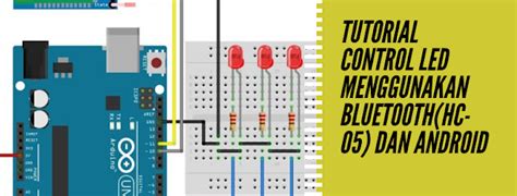 tutorial control led menggunakan bluetooth hc 05 dengan arduino dan