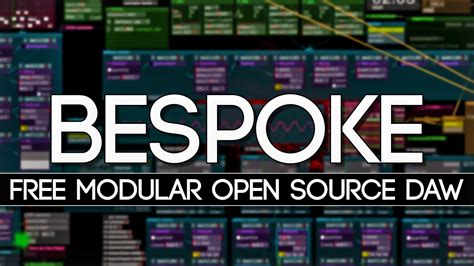 Bespoke Free And Open Source Modular Daw
