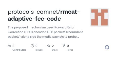 Github Protocols Comnetrmcat Adaptive Fec Code The Proposed