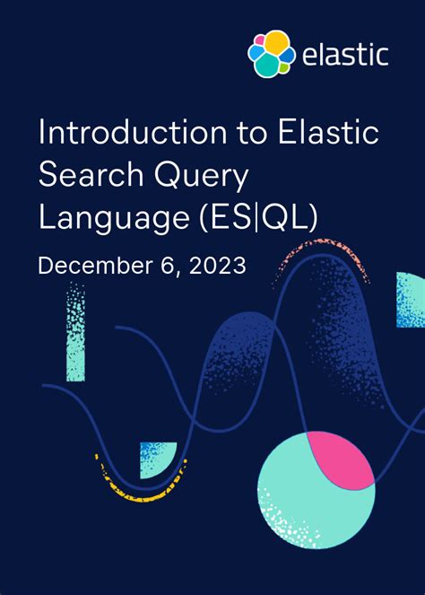 introduction to elasticsearch query language es ql