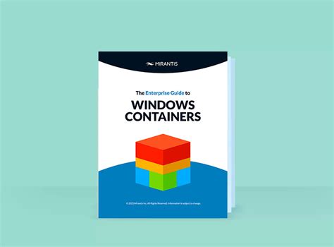 The Enterprise Guide To Windows Containers