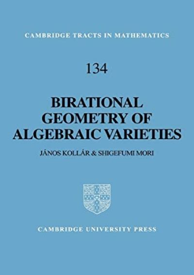 Pdf Birational Geometry Of Algebraic Varieties Cambridge Tracts In Mathematics Series Number 134
