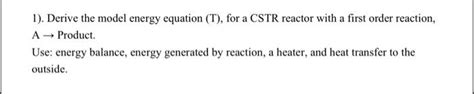 [solved] 1 Derive The Model Energy Equation T For A C