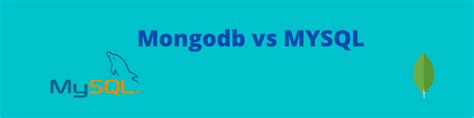 Mongodb Vs Mysql When To Choose One In 2022 Naiveskill