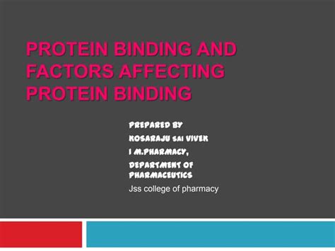 Factors Effecting On Protein Binding Pptx
