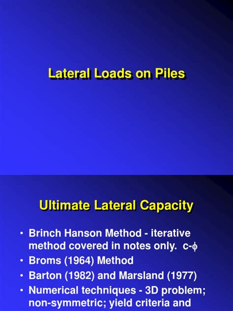Ultimate Lateral Capacity Of Piles A Comparison Of Analytical Methods For Cohesive And