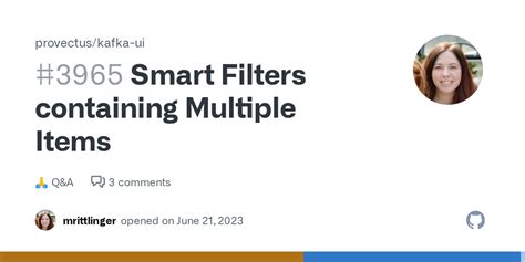 Smart Filters Containing Multiple Items Provectus Kafka Ui