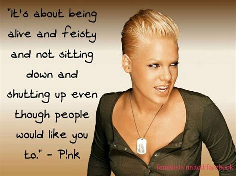 Pink Singer Famous Quotes Quotesgram