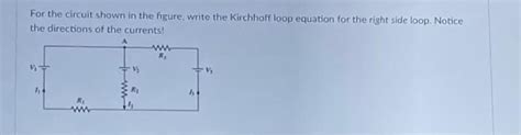 Solved For The Circuit Shown In The Figure Write The Chegg